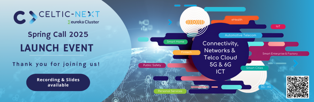 Launch Event of the CELTIC-NEXT Spring Call 2025 – CELTIC-NEXT